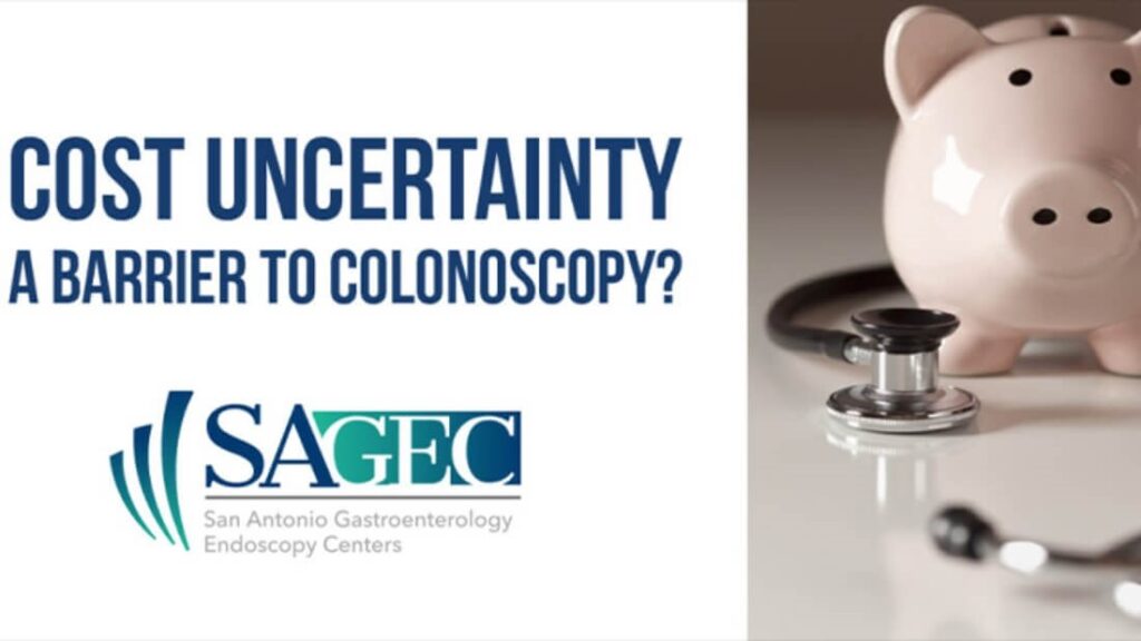 How Much Does a Colonoscopy Cost? - San Antonio Gastroenterology Associates